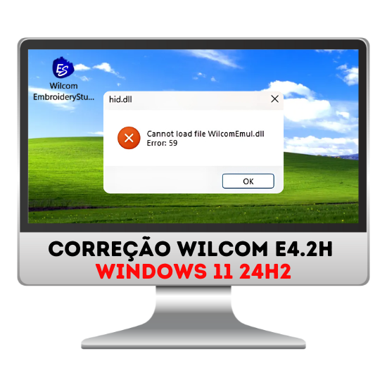 Correção para Wilcom - Erro 59 WilcomEmul.dll - Softwares de Bordado